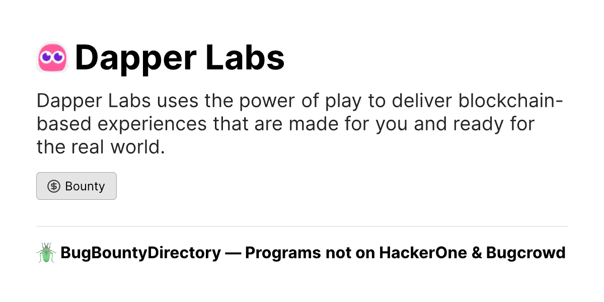 Dapper Labs Bug Bounty Program